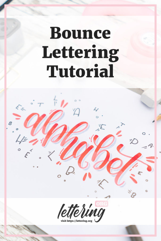 Bounce lettering: How to create stunning bounce letterings step by step