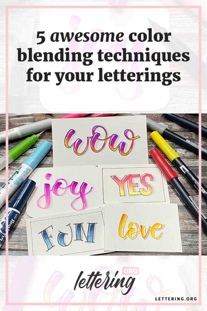 Ombre lettering - 5 amazing techniques to blend colors